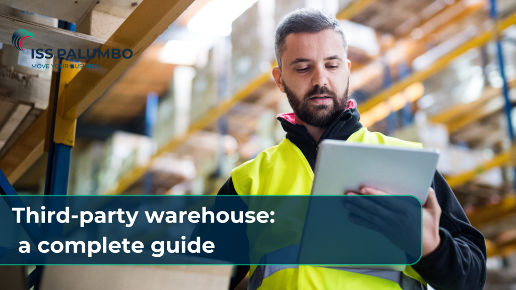Third-party warehouse: a complete guide — ISS Palumbo